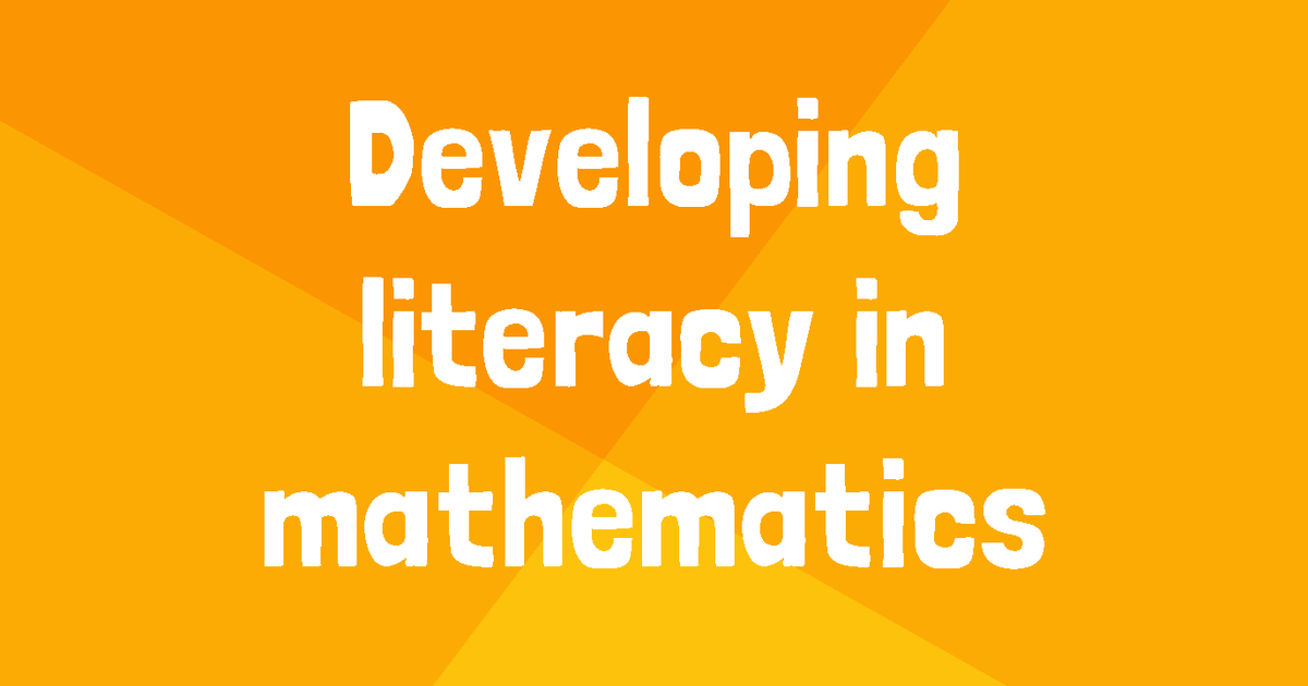 Developing Literacy in Mathematics | Online CPD | National Literacy Trust
